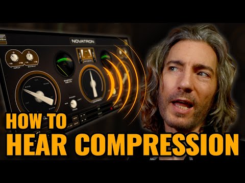 How to Hear (and use) Compression in a Mix – The Practice of Practice